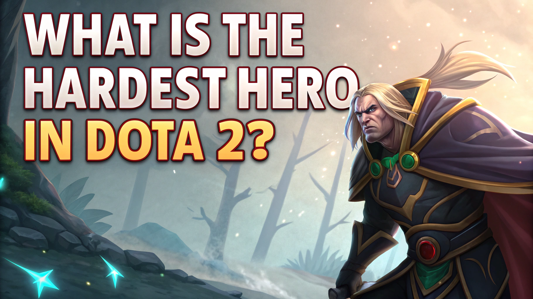 What Is the Hardest Hero in Dota 2? Find Out Now ⇒